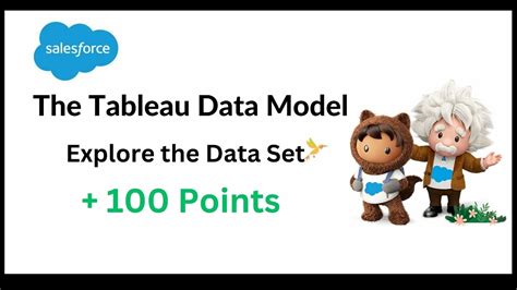 The Tableau Data Model Explore The Data Set Salesforce Trailhead