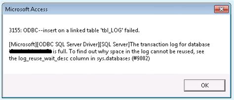Ms Access Troubleshoot A Full Transaction Log SQL Server Error Stack Overflow