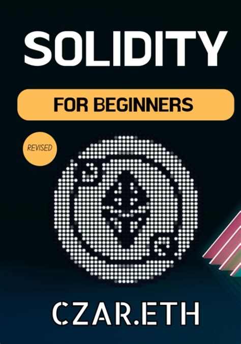 Solidity For Beginners Czareth 9798858887430 Books