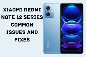 Xiaomi Redmi Note Series Common Issues And Fixes Nextgenphone