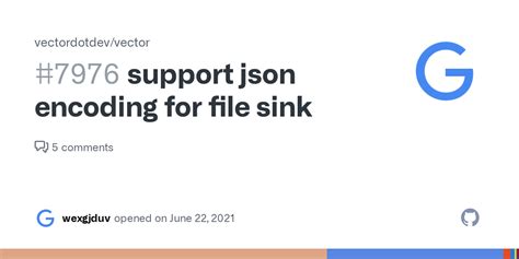 support json encoding for file sink · issue 7976 · vectordotdev vector