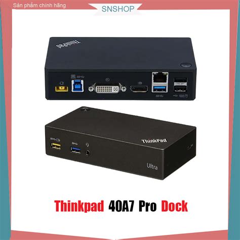 Hub Displaylink Thinkpad 40a7 Pro Dock Cáp Usb A Hoặc Usb C Hỗ Trợ Xuất 2 Màn Hình Extend Full