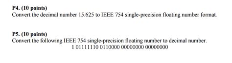 Solved Convert The Decimal Number 15625 To Ieee 754