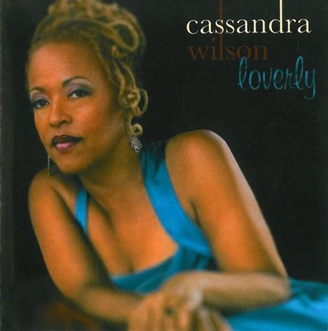 Cassandra Wilson Loverly Releases Discogs