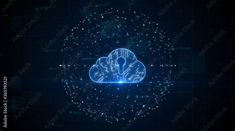 Cloud Computing Of Cyber Security Digital Data Network Protection High Speed Connection Data