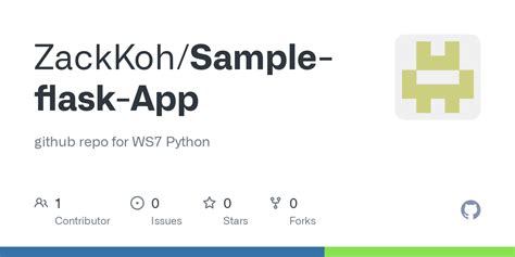 GitHub ZackKoh Sample Flask App Github Repo For WS Python