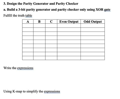 solved 3 design the parity generator and parity checker a