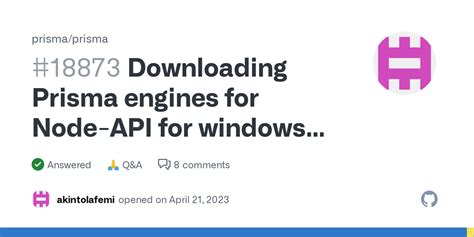 Downloading Prisma Engines For Node Api For Windows Getaddrinfo