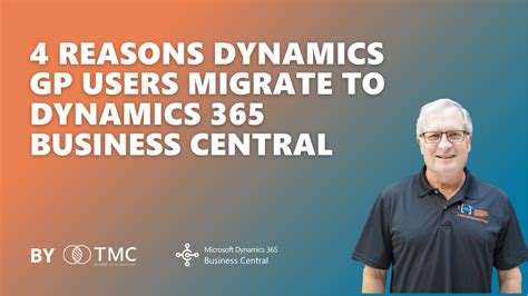 Reasons Dynamics GP Users Migrate To Dynamics Business Central