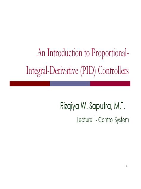 Lecture I Introduction To Pid Control System Pdf Control Theory