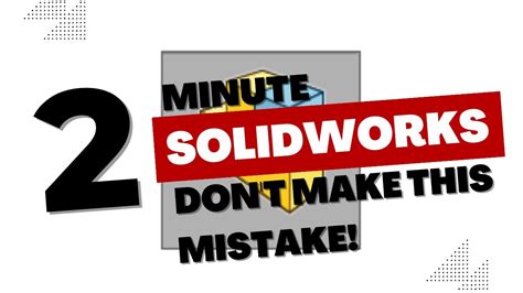 Solidworks Assembly Tips For Beginners Youtube