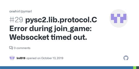 pysc2 lib protocol connectionerror error during join game websocket