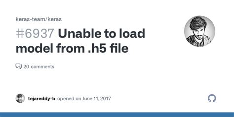 Unable To Load Model From H File Issue Keras Team Keras GitHub