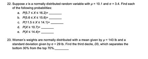 Solved Suppose X Is A Normally Distributed Random Chegg