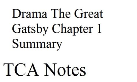 Drama The Great Gatsby Chapter 1 Summary