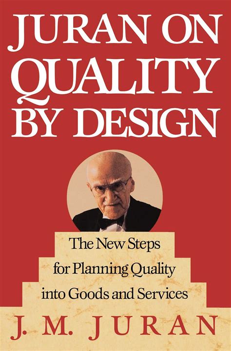 Juran On Quality By Design Book By J M Juran Official Publisher