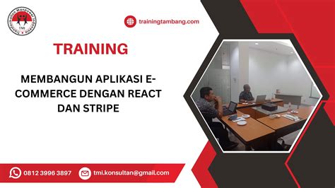Training Membangun Aplikasi E Commerce Dengan React Dan Stripe Training Tambang Indonesia