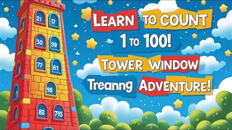 Counting 1 To 100 In English 1 To 100 Counting Learn Counting 1 To 100 With Tower Windows