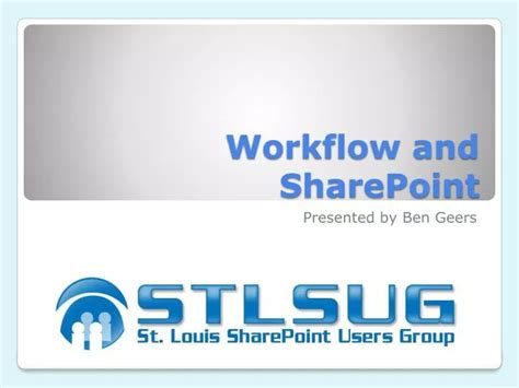 PPT Workflow And SharePoint PowerPoint Presentation Free Download ID 2934340
