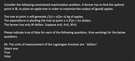 Solved Consider The Following Constrained Maximisation