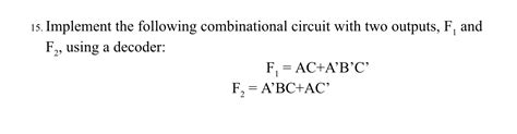Solved Implement The Following Combinational Circuit With