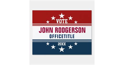 Custom Campaign Template Elections Sign Zazzle