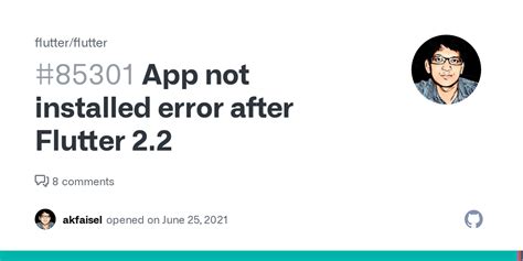 App Not Installed Error After Flutter 22 · Issue 85301 · Flutter