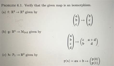 Solved Verify That The Given Map Is An Isomorphism F R3