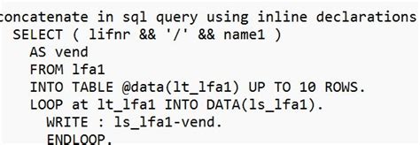 Concatenate In Sql Query Using Inline Declarations Harsha Sap Abap Consultant