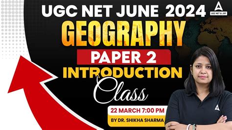 UGC NET Geography UGC NET Paper Introduction Class By Dr Shikha Sharma YouTube