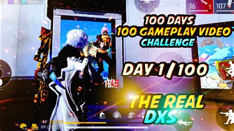 Day 1 100 Days 100 Gameplay Video Challenge The Real Dxs Youtube