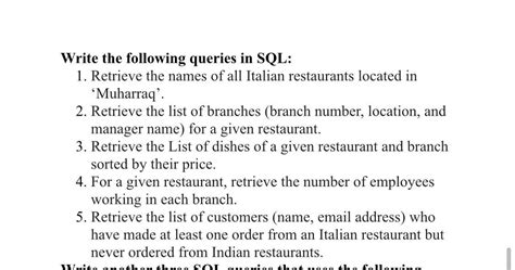 Solved Write The Following Queries In Sql 1 Retrieve The