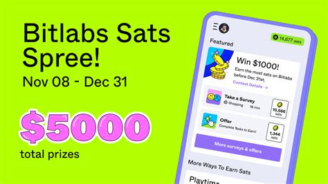 bitlabs sats spree earn the most sats before dec 31st