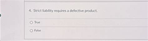 Solved Strict Liability Requires A Defective