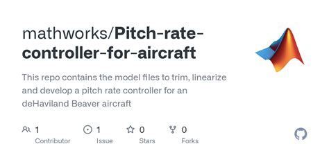 Github Mathworkspitch Rate Controller For Aircraft This Repo