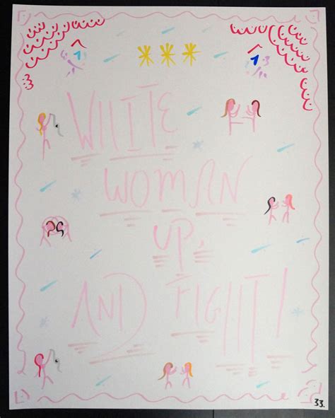 33 White Woman Up And Fight 2026 Marker On 22×28 Bristol Board