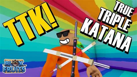 True Triple Katana Ttk Roblox Blox Fruit Türkçe Tanitim Showcase