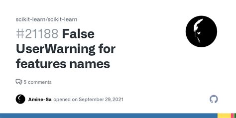 False UserWarning For Features Names Issue Scikit Learn Scikit Learn GitHub