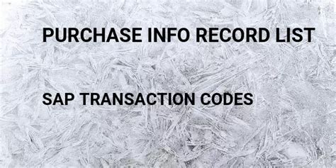 Purchase Info Record List Tcode In SAP Transaction Codes List