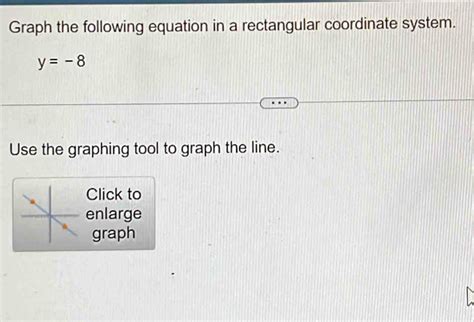 solved graph the following equation in a rectangular coordinate system