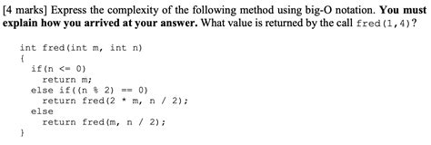 Solved Marks Express The Complexity Of The Following Chegg