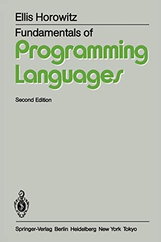 Fundamentals Of Programming Languages Horowitz E 9783642694080