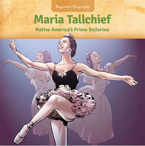 Maria Tallchief Native Americas Prima Lerner Publishing Group