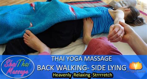 Thai Massage Back Walking Massage Side Lying Still Light Center