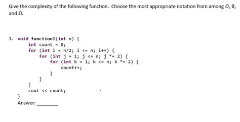 Solved Give The Complexity Of The Following Function Choose