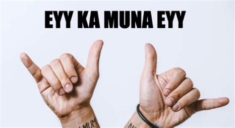 Eyyy Ka Muna Eyyy The Context Behind This Playful Phrase Thats