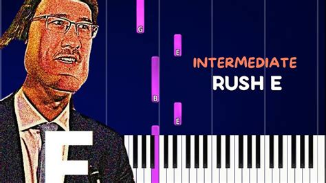 Rush E Slow Version Easy Piano Tuto Youtube