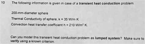 solved the following information is given in case of a transient heat