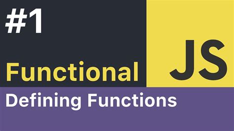 functional javascript tutorial 1 functions youtube