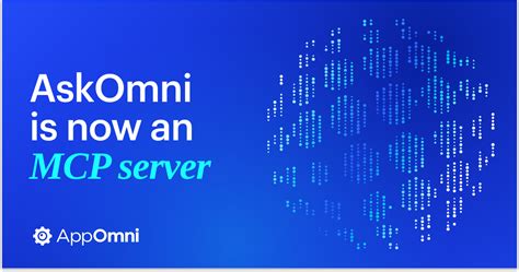 The Worlds First Saas Security Mcp Server Appomni